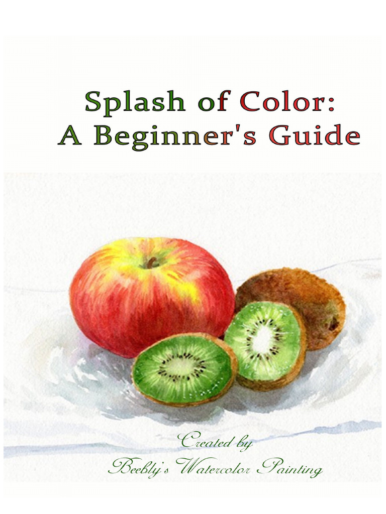 A Splash of Color A Beginner's Guide | PDF
