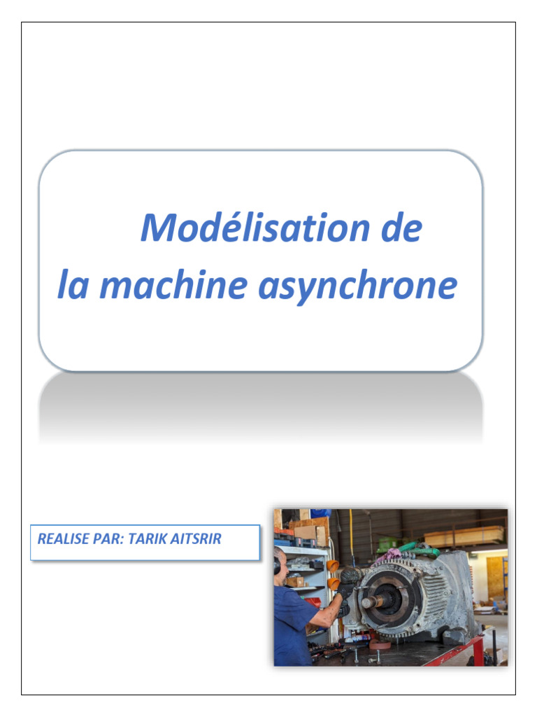 Mod Lisation Et Simulation Une Machines Asynchrone 1727227908 | PDF | Champ magnétique ...