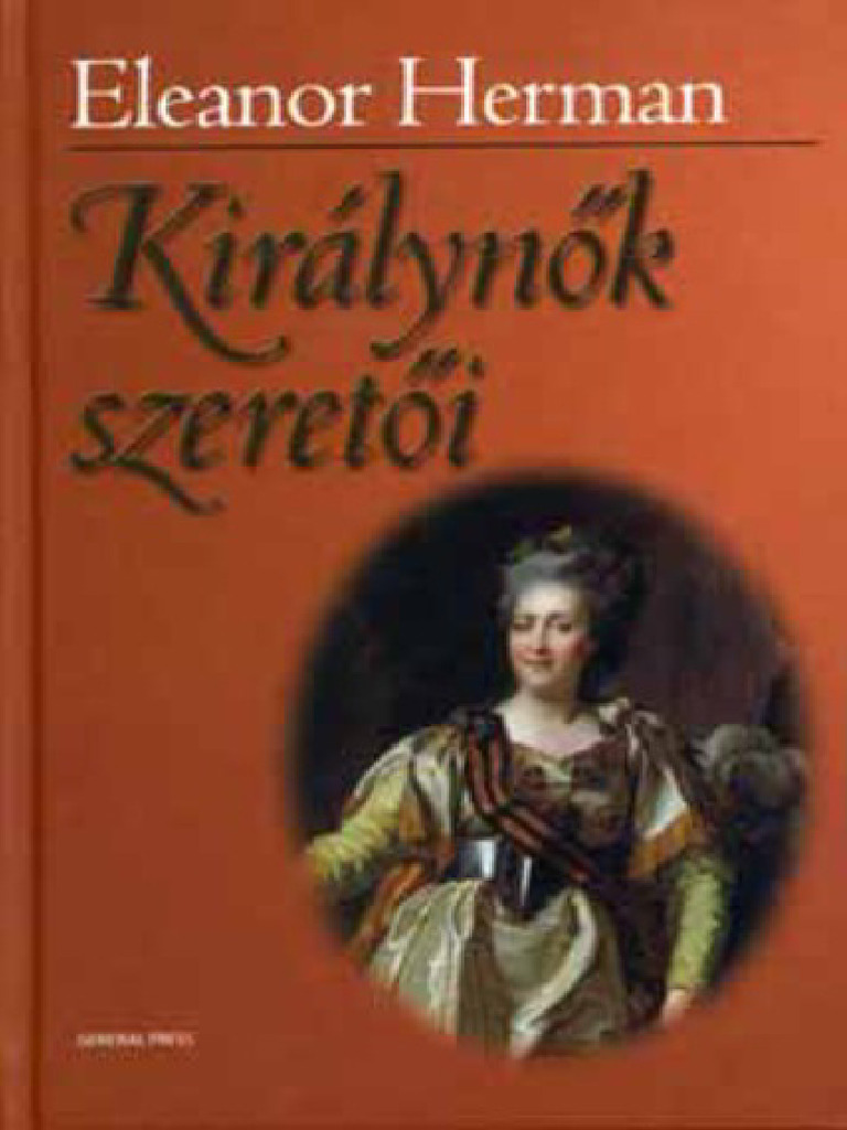 Eleanor Herman - Királynők Szeretői | PDF