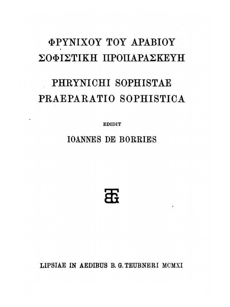 Phrynichi Sophistae Praeparatio Sophistica (Phrynichus Johann Von ...