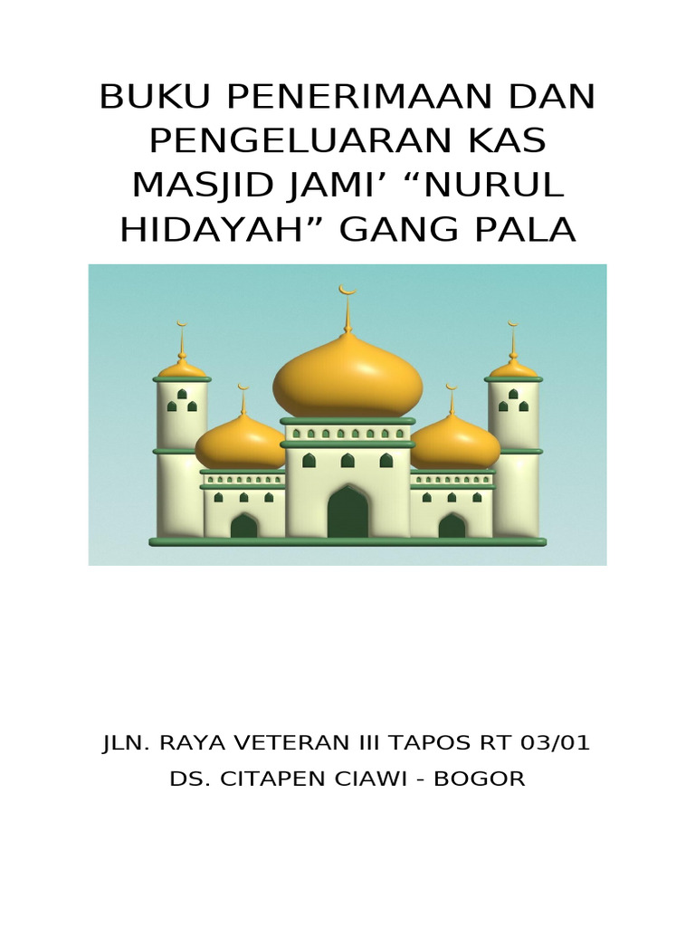 Buku Penerimaan Dan Pengeluaran Kas Masjid Jami | PDF