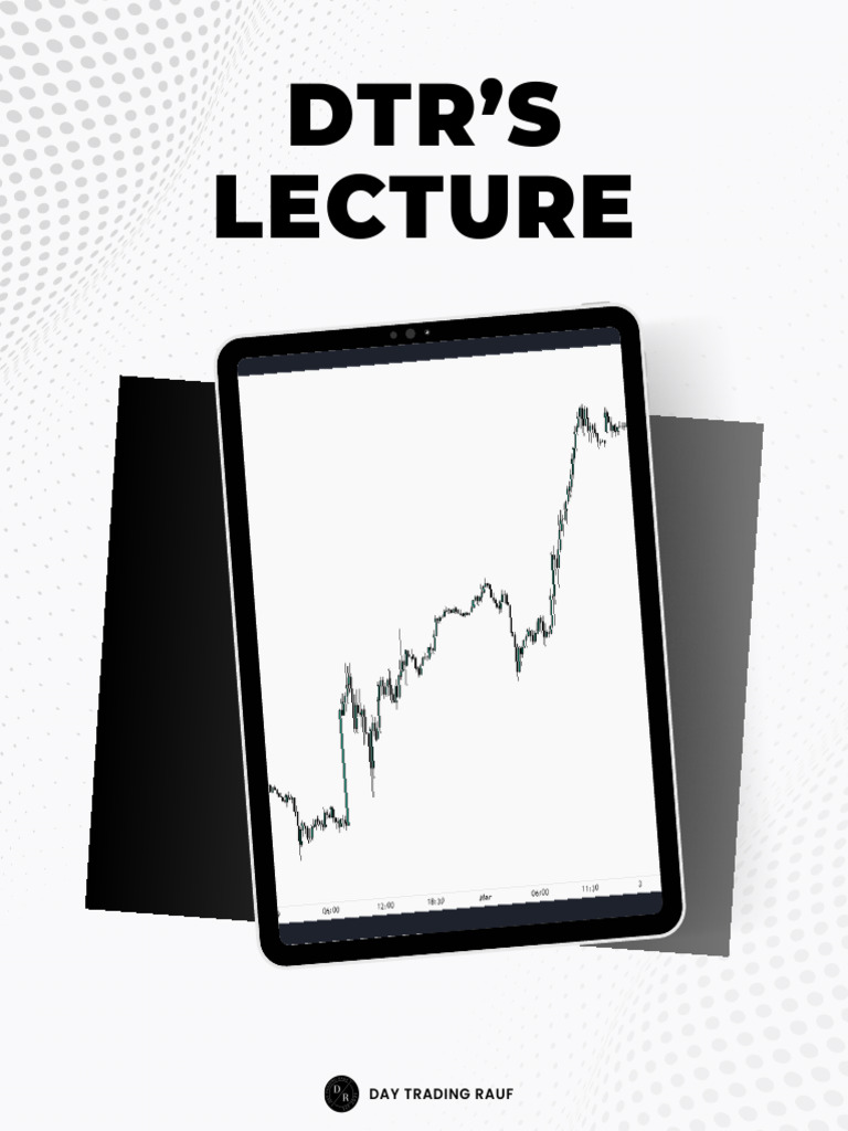 DTR'S: Day Trading Rauf | PDF