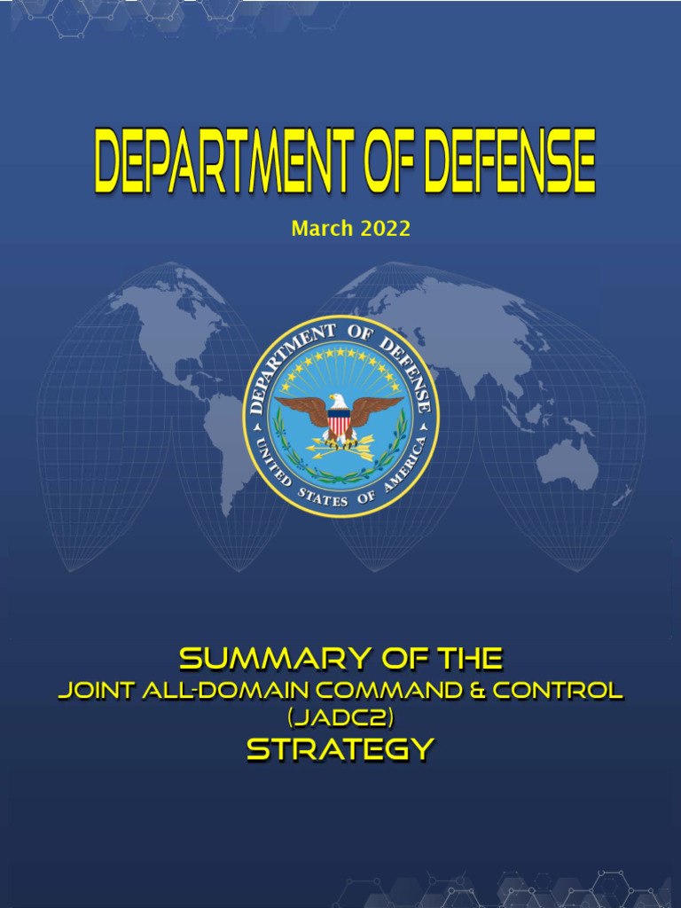 Summary of The Joint All Domain Command and Control Strategy | PDF