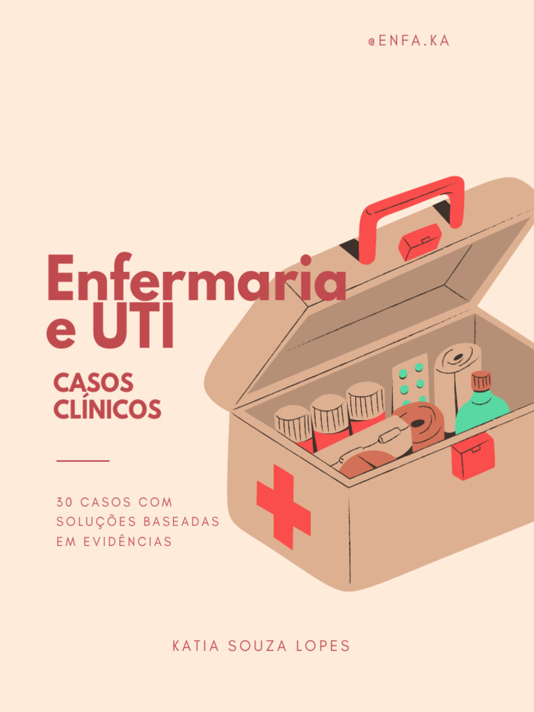 Casos Clinicos em Enfermagem | PDF | Enfermagem | Dor