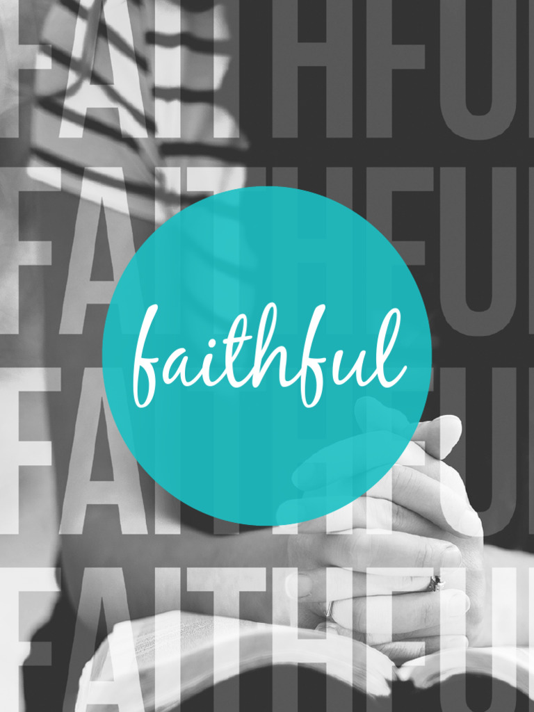 Faithful | PDF