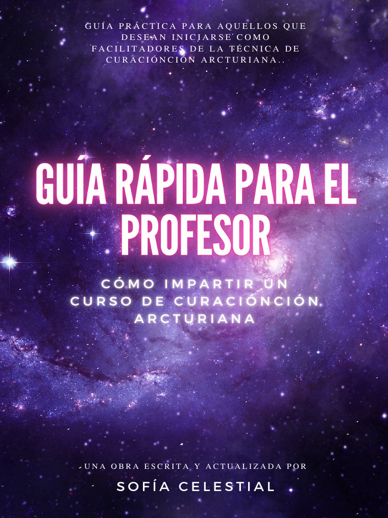 Cómo Impartir Un Curso de Cura Arcturiana | PDF