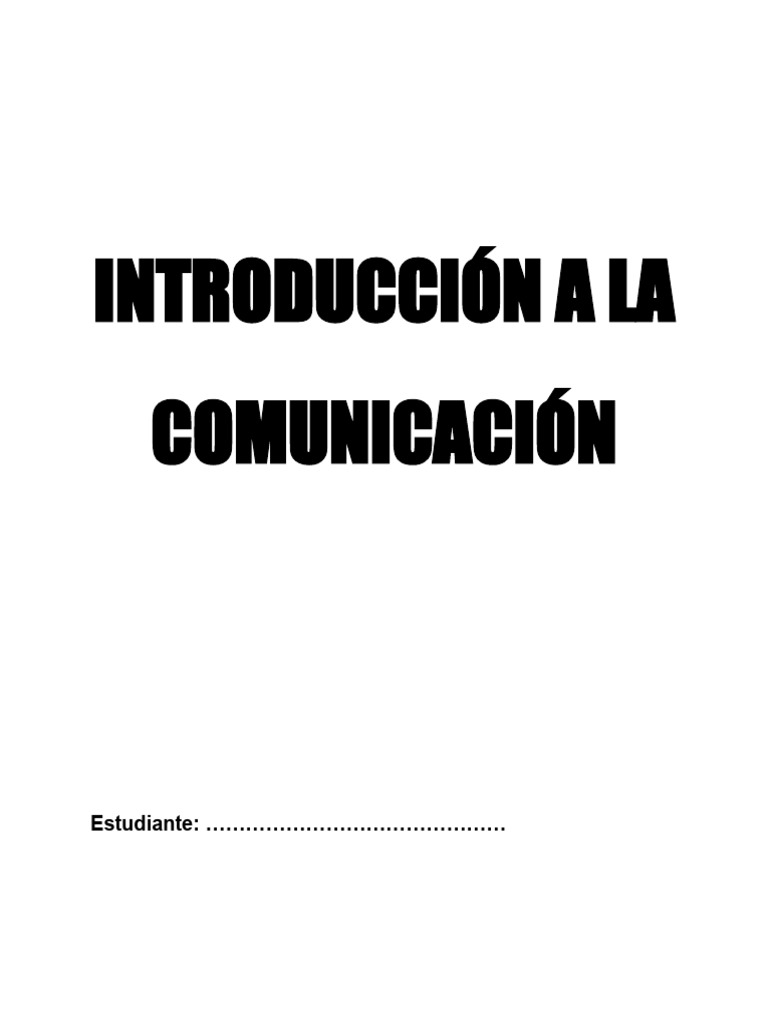 Cuadernillo Introducci-N A La Comunicaci-N 2023 | PDF