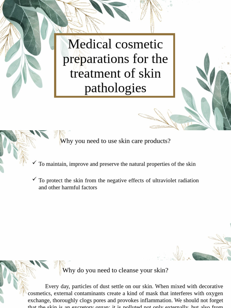 Medical Cosmetic Preparations For The Treatment of Skin Pathologies ...