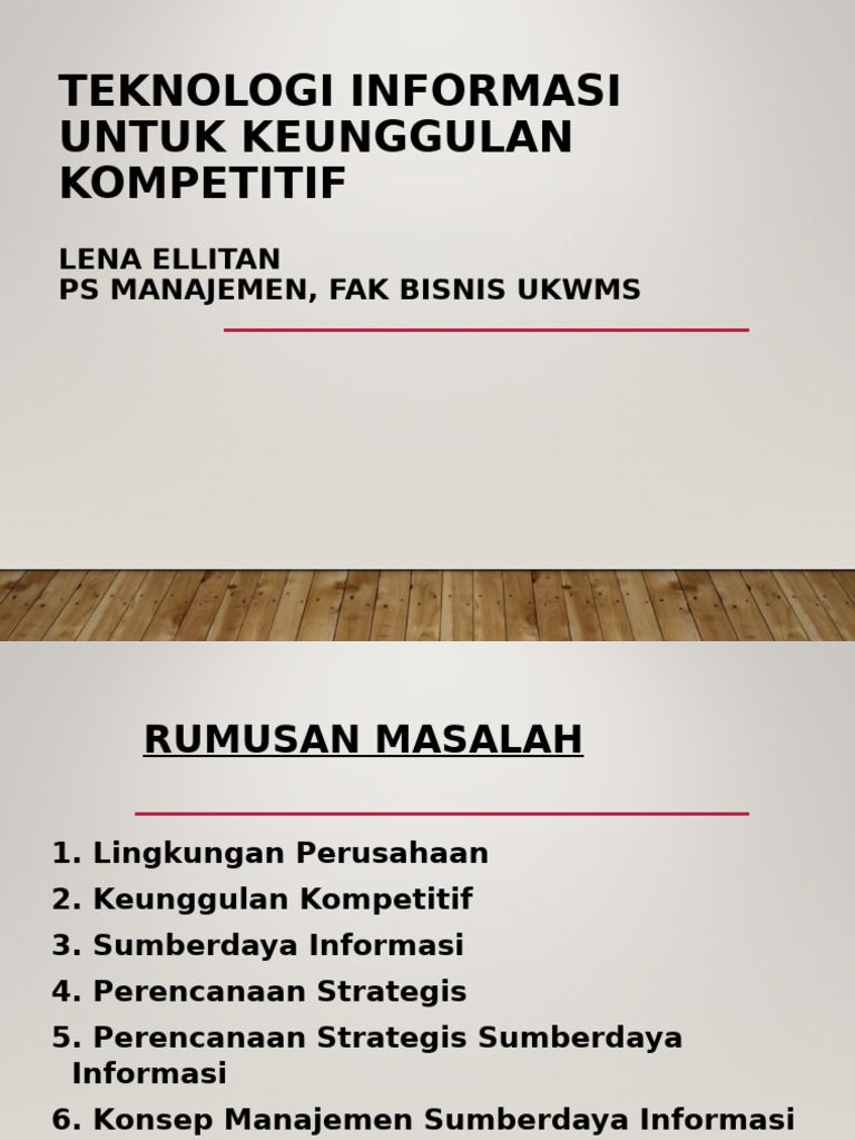 Teknologi Informasi Untuk Keunggulan Kompetitif: Lena Ellitan Ps Manajemen, Fak Bisnis Ukwms | PDF