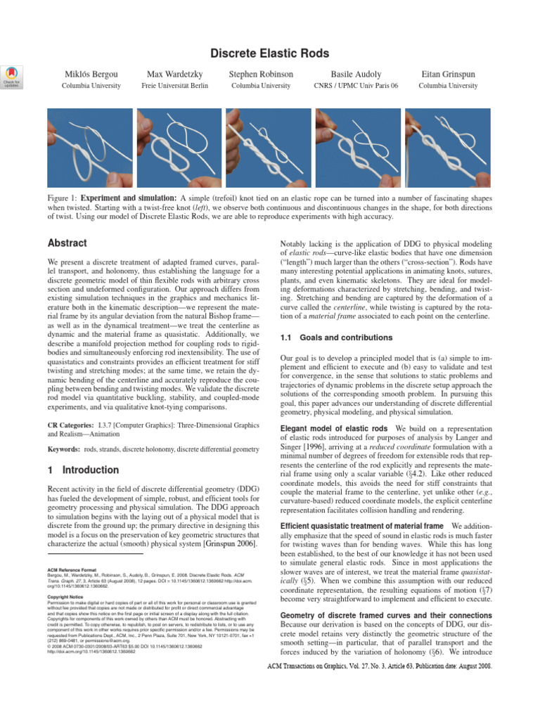 Discrete Elastic Rods: Mikl Os Bergou Max Wardetzky Stephen Robinson ...