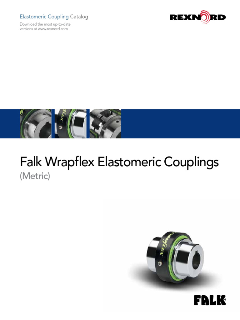 491 110M Falk Wrapflex Elastomeric Couplings Type R10, R31, R35 Catalog ...