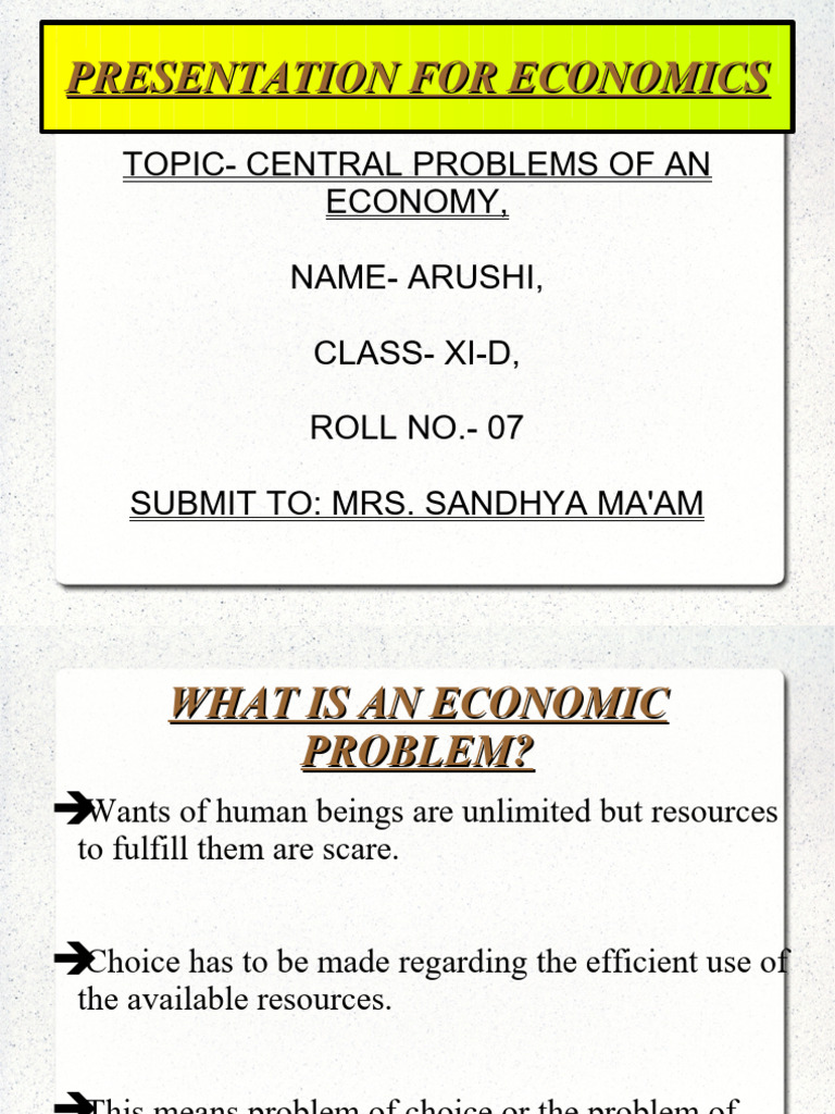Central Problems of An Economy (Presentation PDF), Arushi | PDF