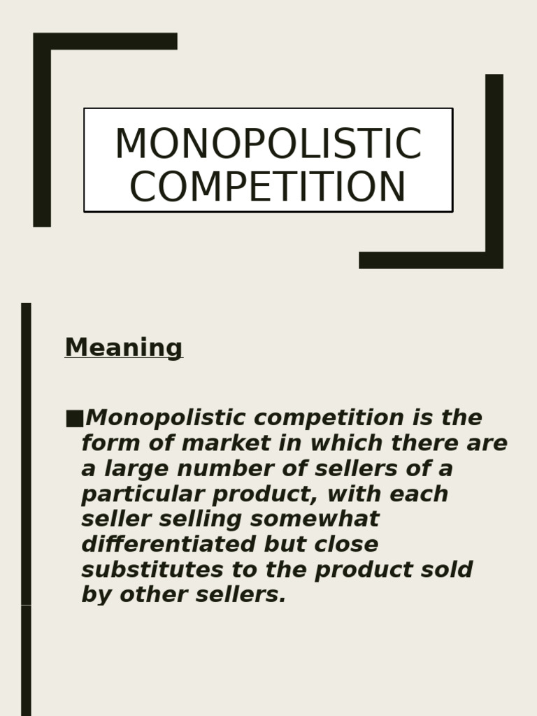 Monopolistic Competition | PDF