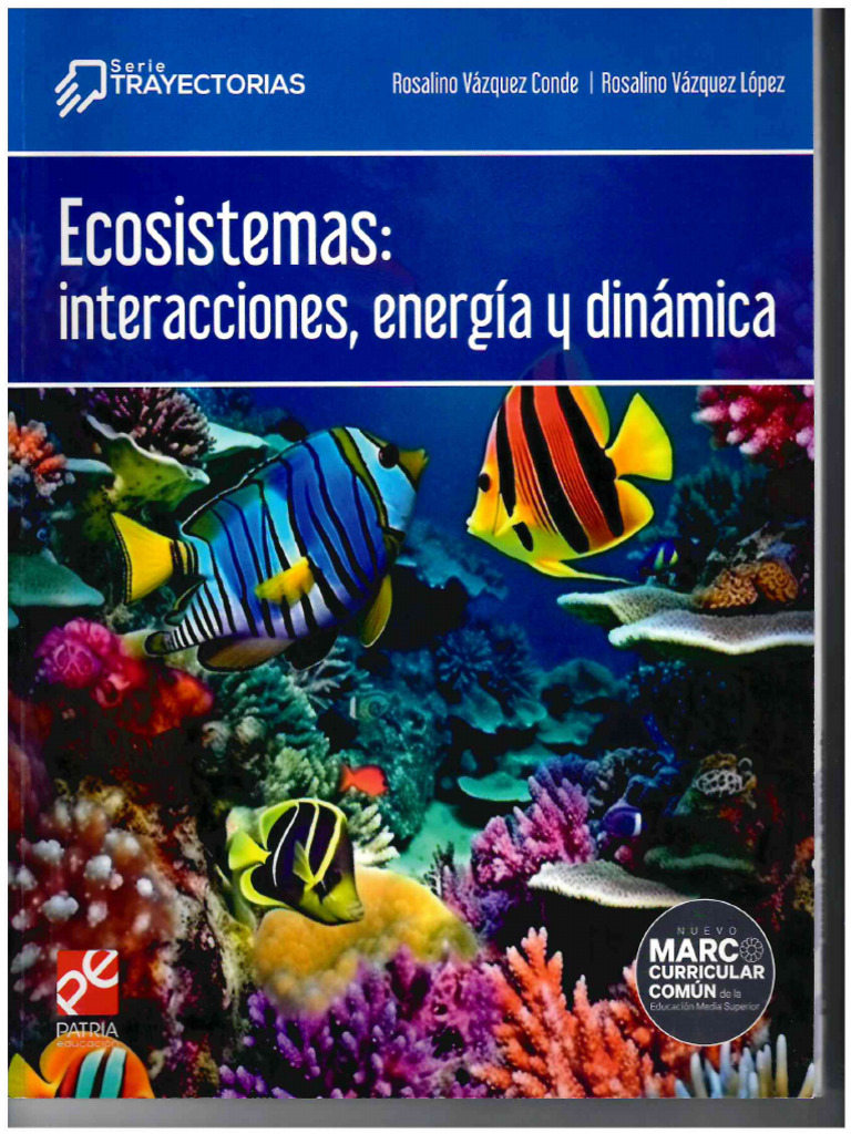 Ecosistemas Interacciones, Energia y Dinamica 3 SEM | PDF