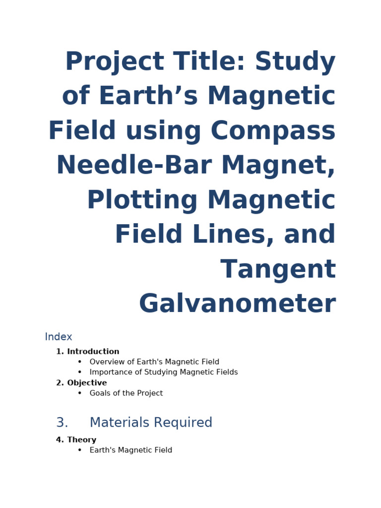 Project Title: Study of Earth's Magnetic Field Using Compass Needle-Bar ...