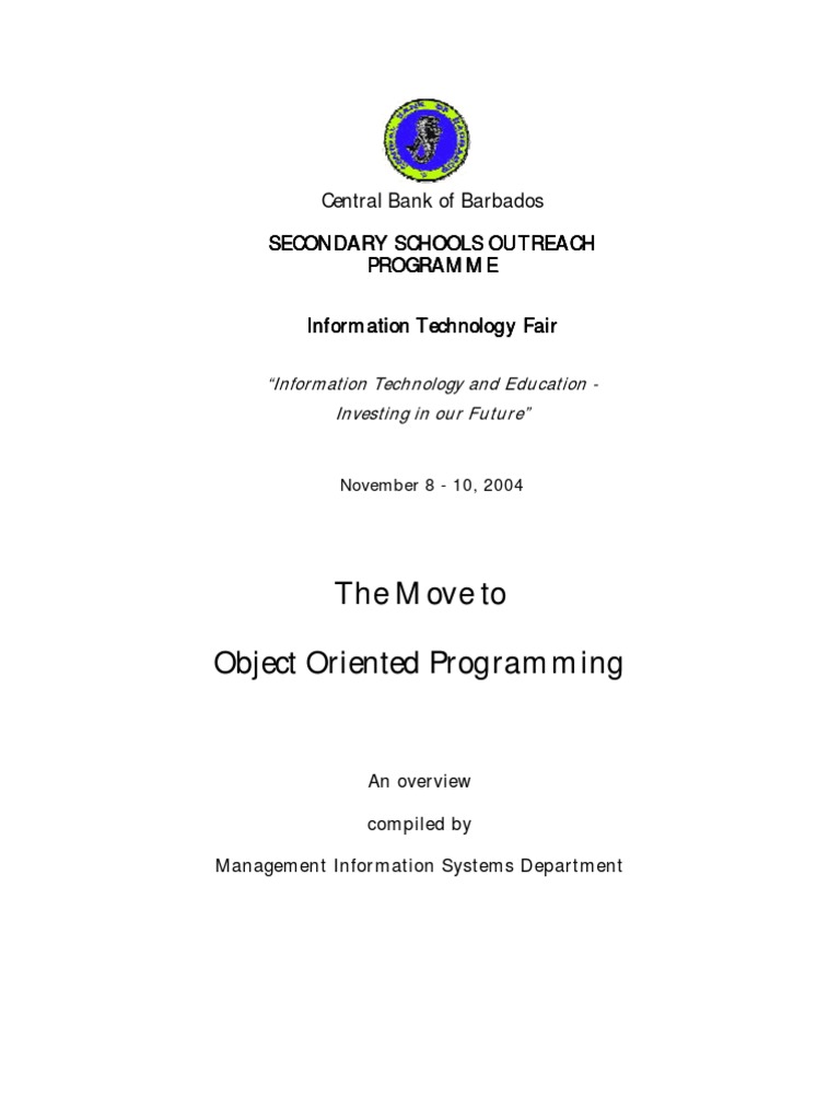The Move To Object Oriented Programming: "Information Technology and ...