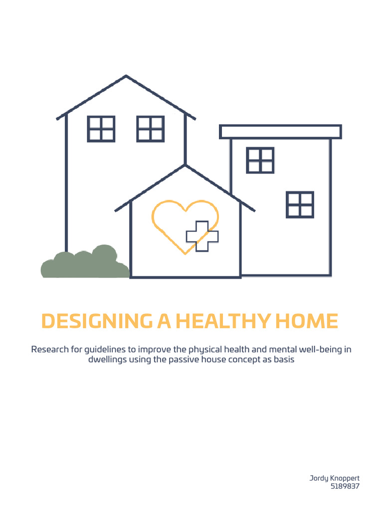 JordyKnoppert 5189837 Designing A Healthy Home RP | PDF