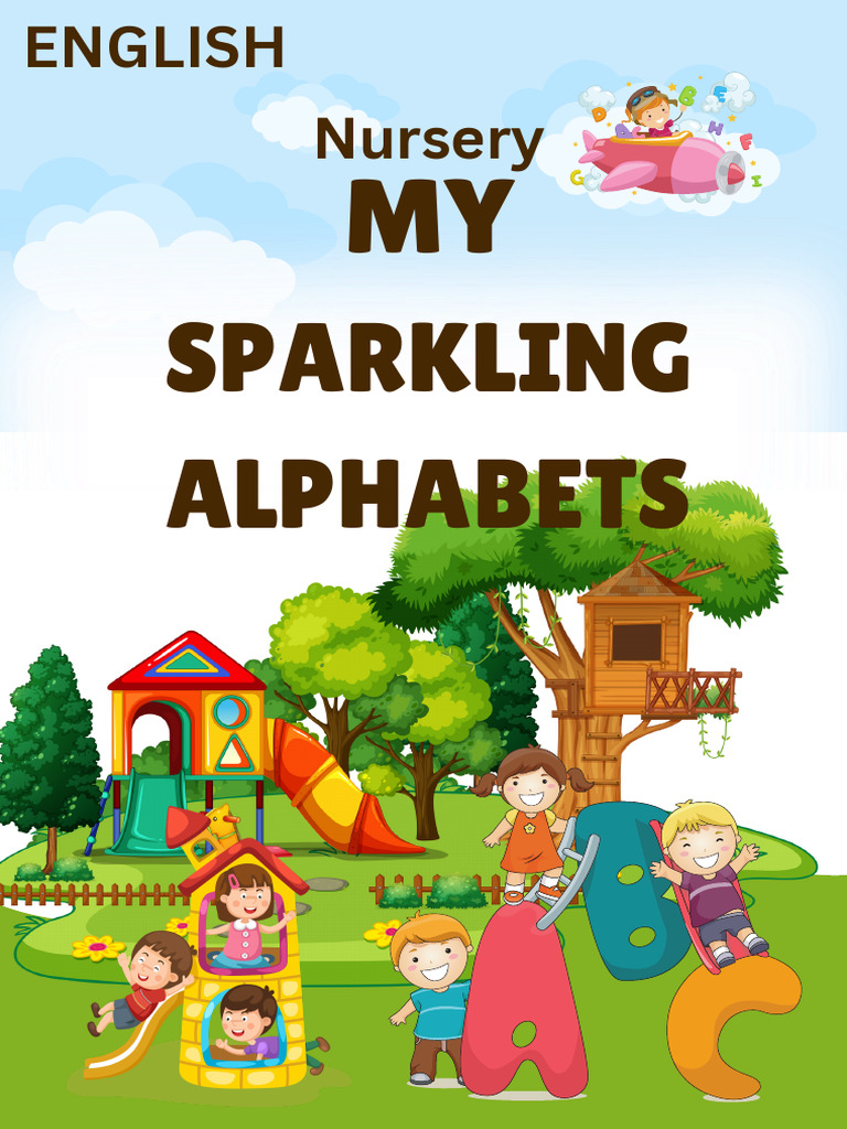 Nursery English, My Sparkling Alphabets | PDF