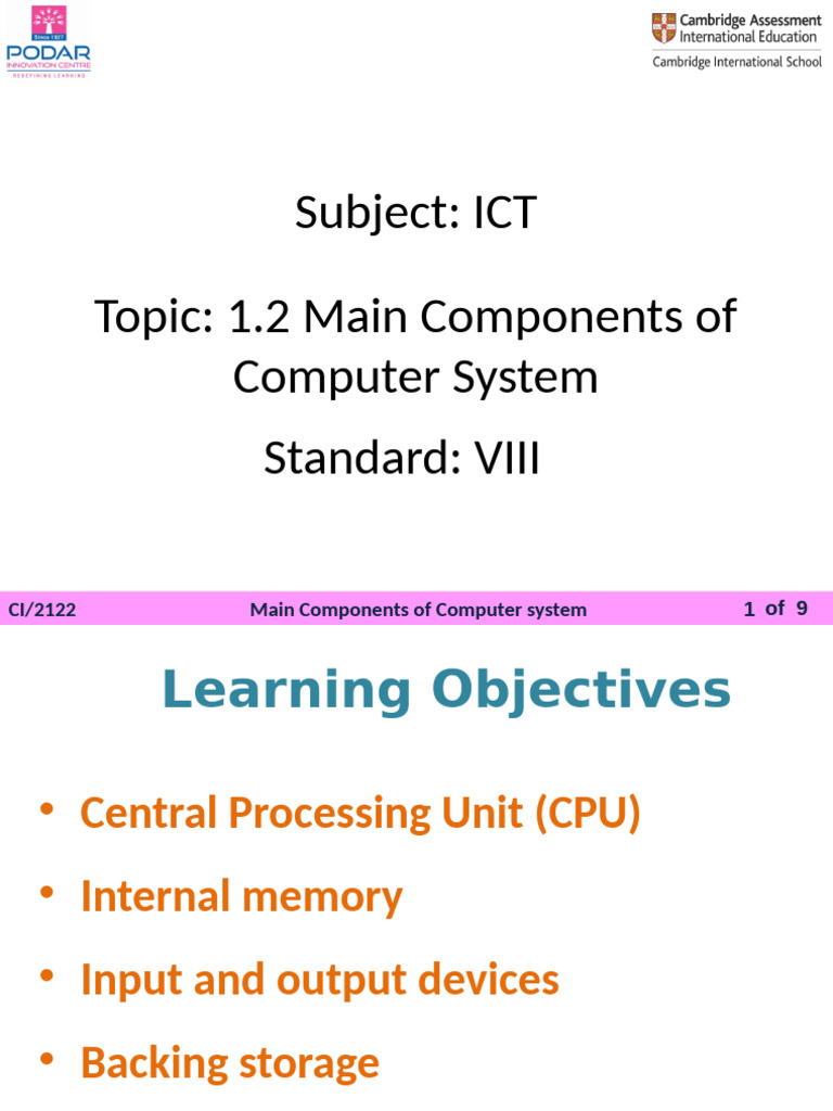 CAIE - VIII - ICT - Ch1 - Unit 1.2 The Main Components of Computer Systems | PDF