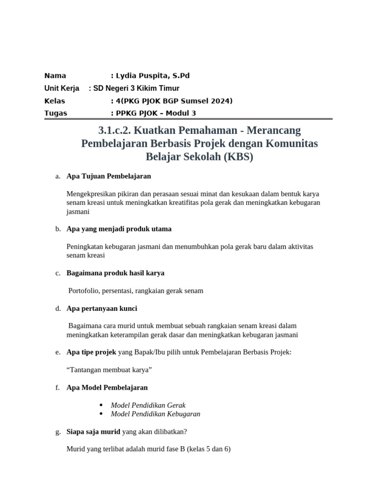 3.1.c.2. Merancang Pembelajaran Berbasis Projek Dengan Komunitas Belajar Sekolah (KBS) - Lydia ...