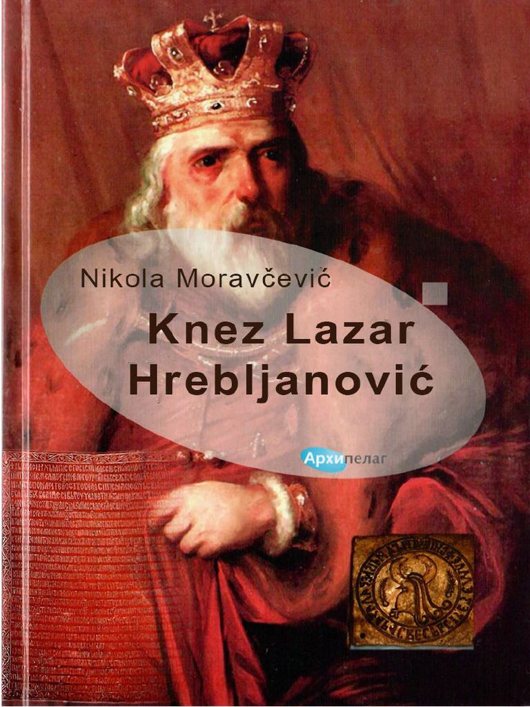 Knez Lazar Hrebljanović - Nikola Moravčević | PDF