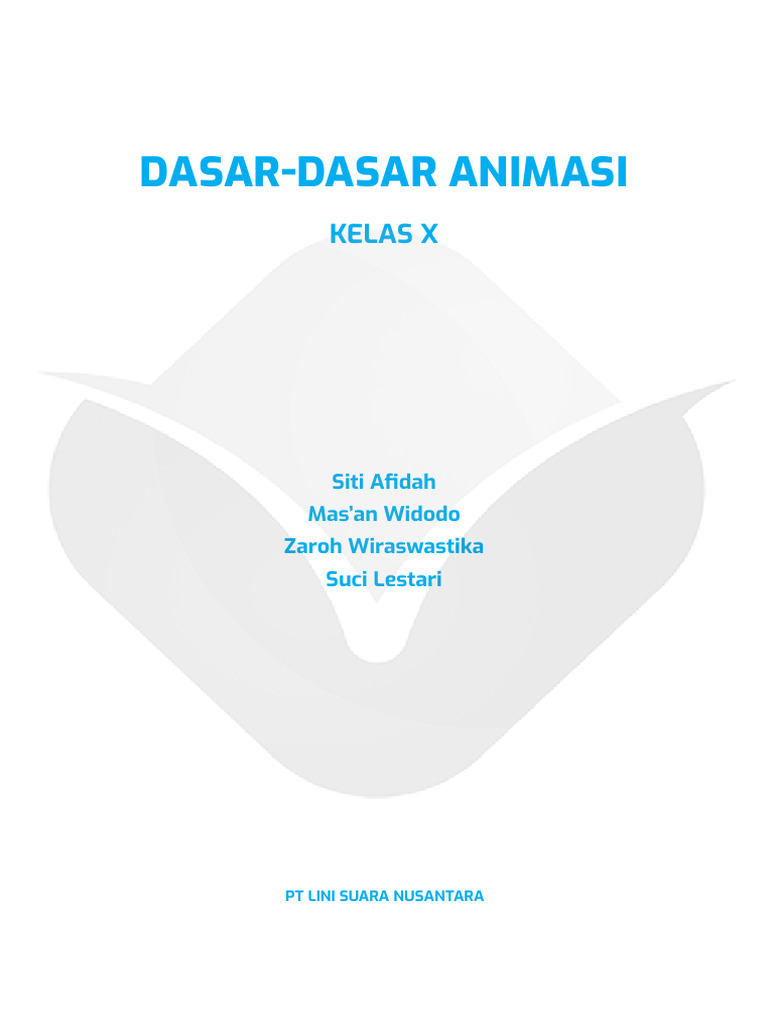 Dasar-Dasar Animasi Kelas X DKV | PDF