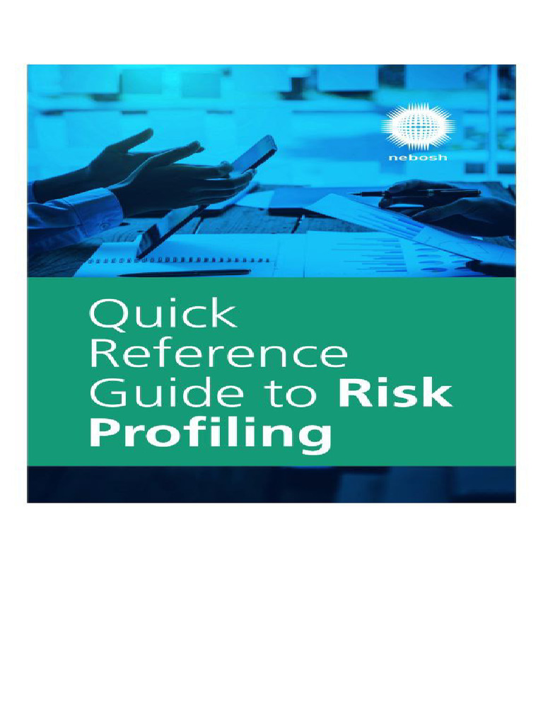 Nebosh Quick Reference Guide To Risk Profiling-2023 | PDF