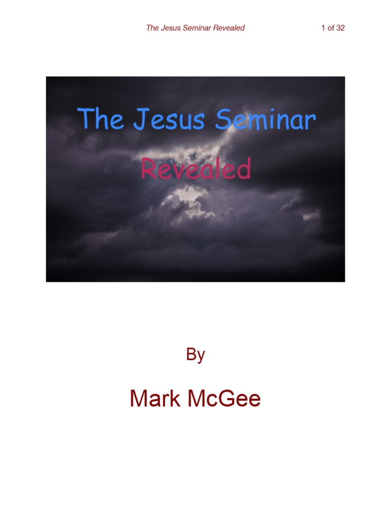 The Jesus Seminar Revealed | PDF