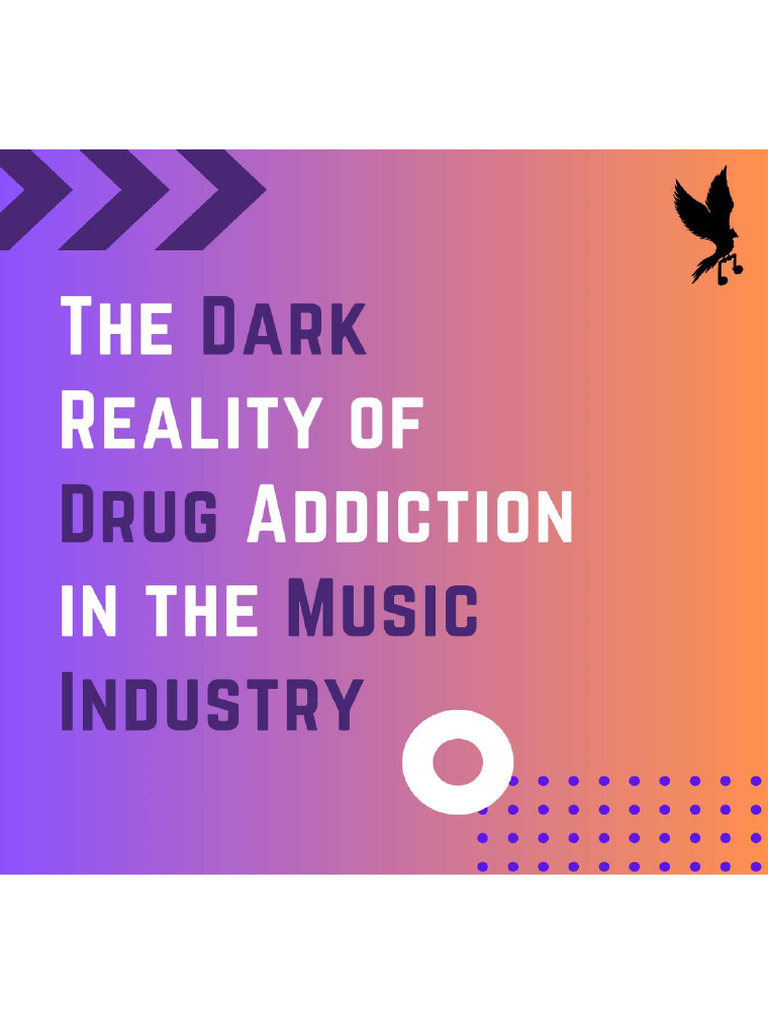 Dark Reality of Drug Addiction in Music Industry | PDF