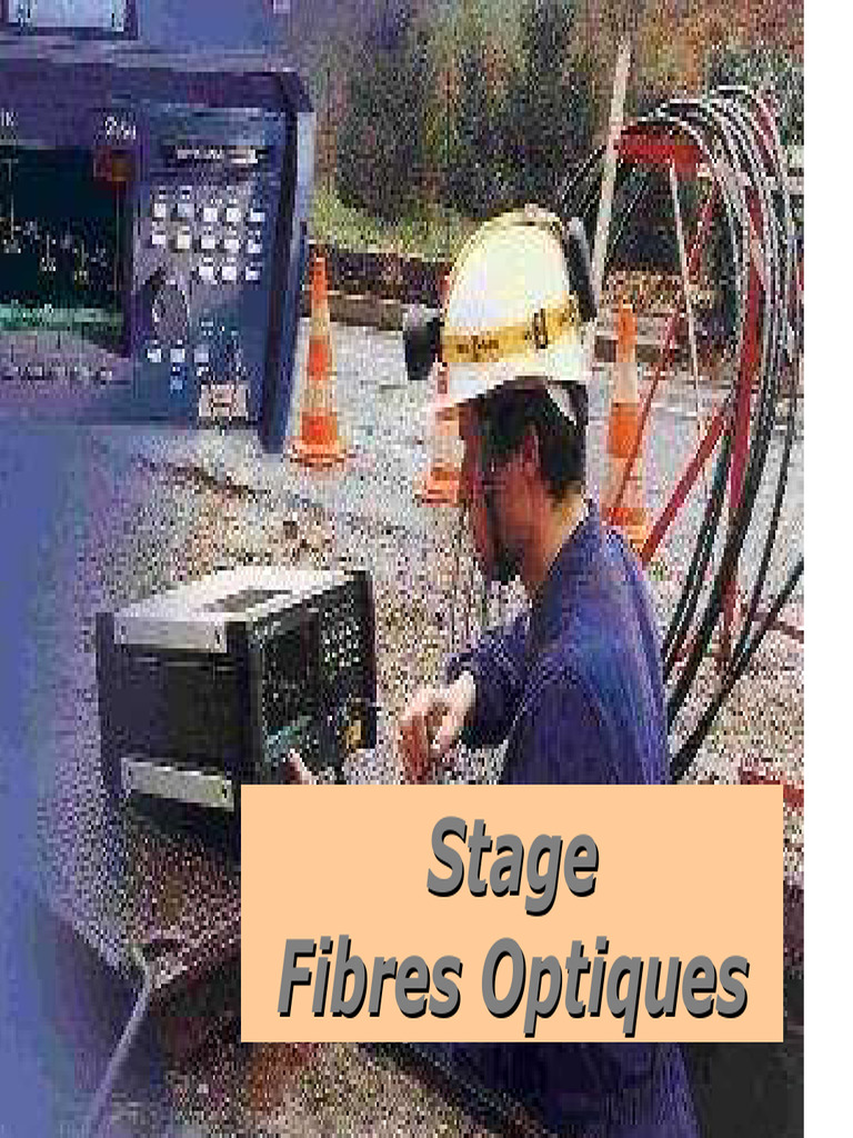 Stage Fibres Optique | PDF