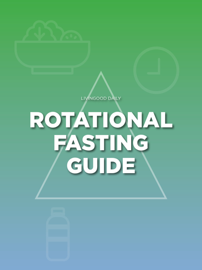 Rotational Fasting Guide | PDF | Dieting | Fat