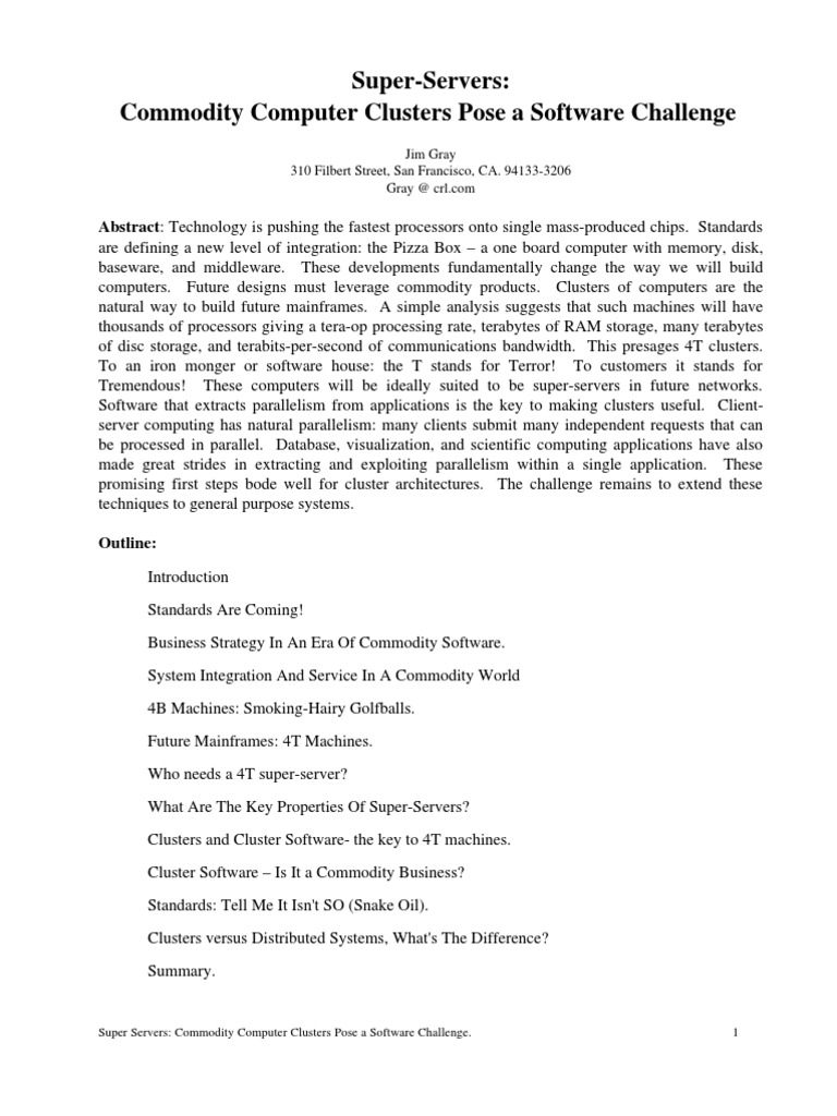 Super-Servers: Commodity Computer Clusters Pose A Software Challenge | Download Free PDF ...
