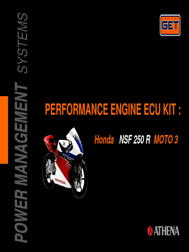 PERFORMANCE ENGINE ECU KIT - Honda NSF 250 R MOTO 3 | PDF