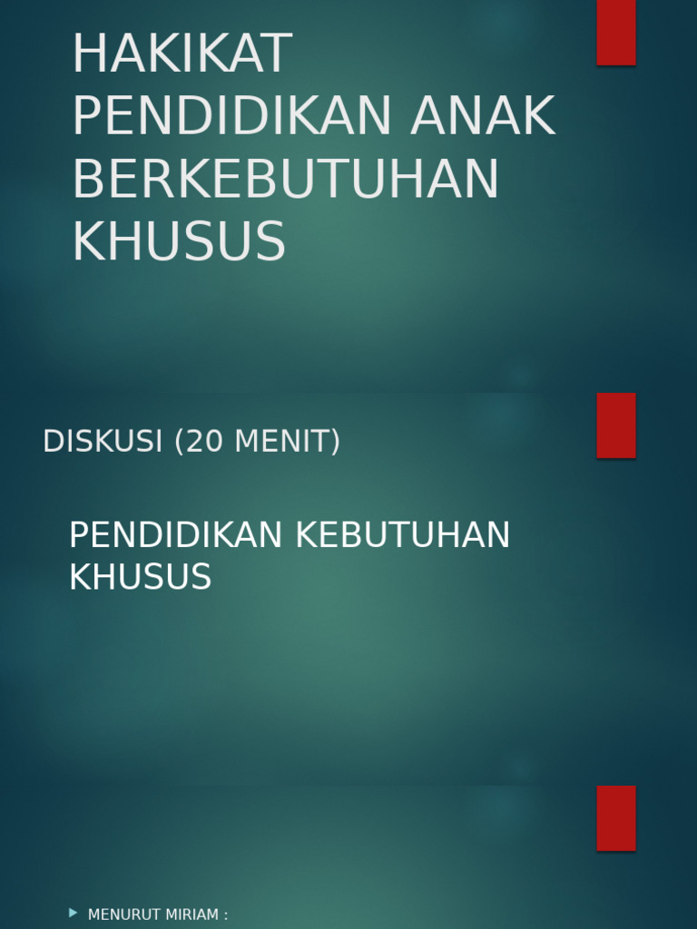 HAKIKAT PENDIDIKAN ANAK BERKEBUTUHAN KHUSUS | PDF