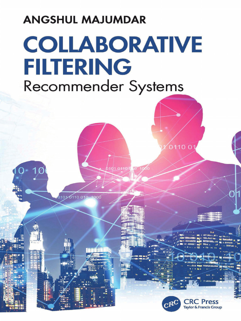 Collaborative Filtering Recommender Systems Angshul Majumdar Pdf