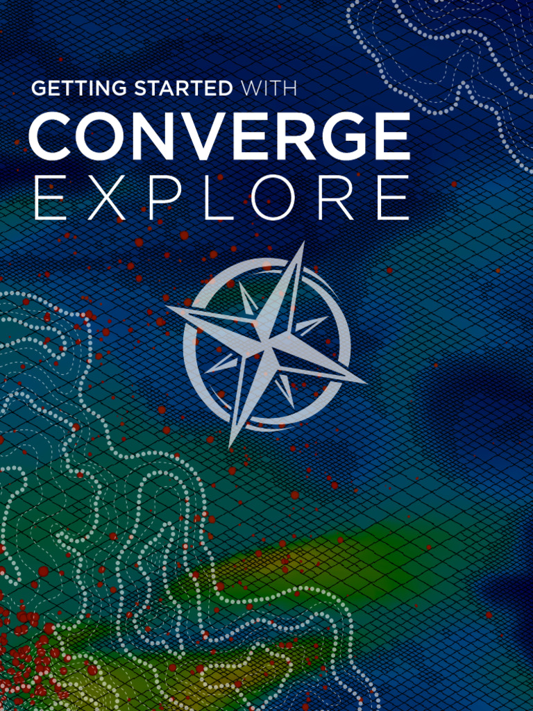 Getting_Started_With_CONVERGE_Explore | PDF