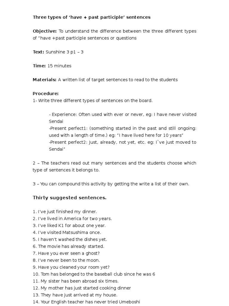 Three Types of Have + Past Participle' Sentences Objective: To ...