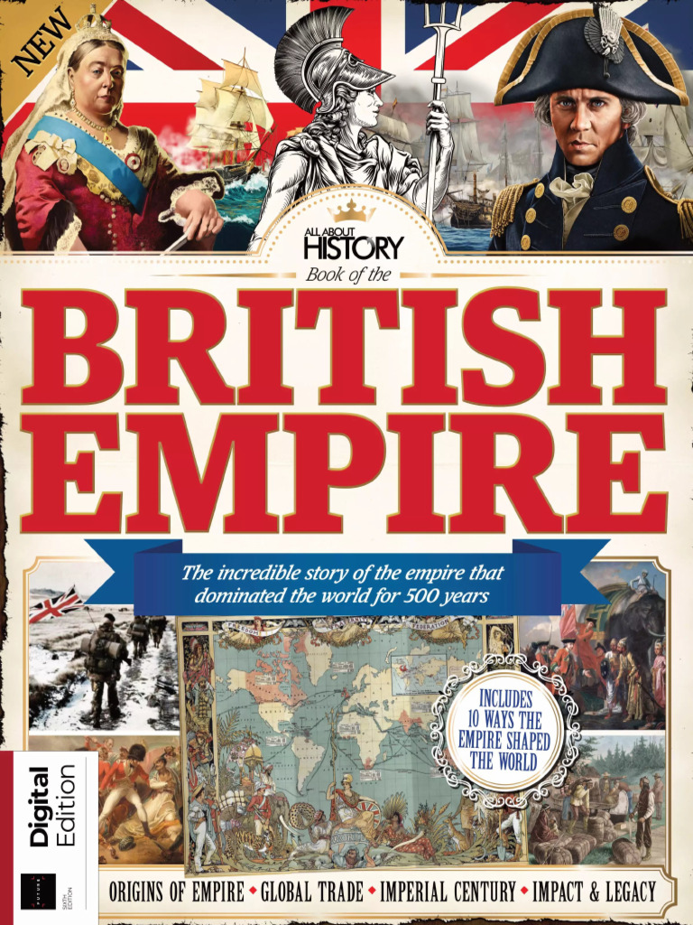 All About History - Book of The British Empire 6th Edition 2021 | PDF