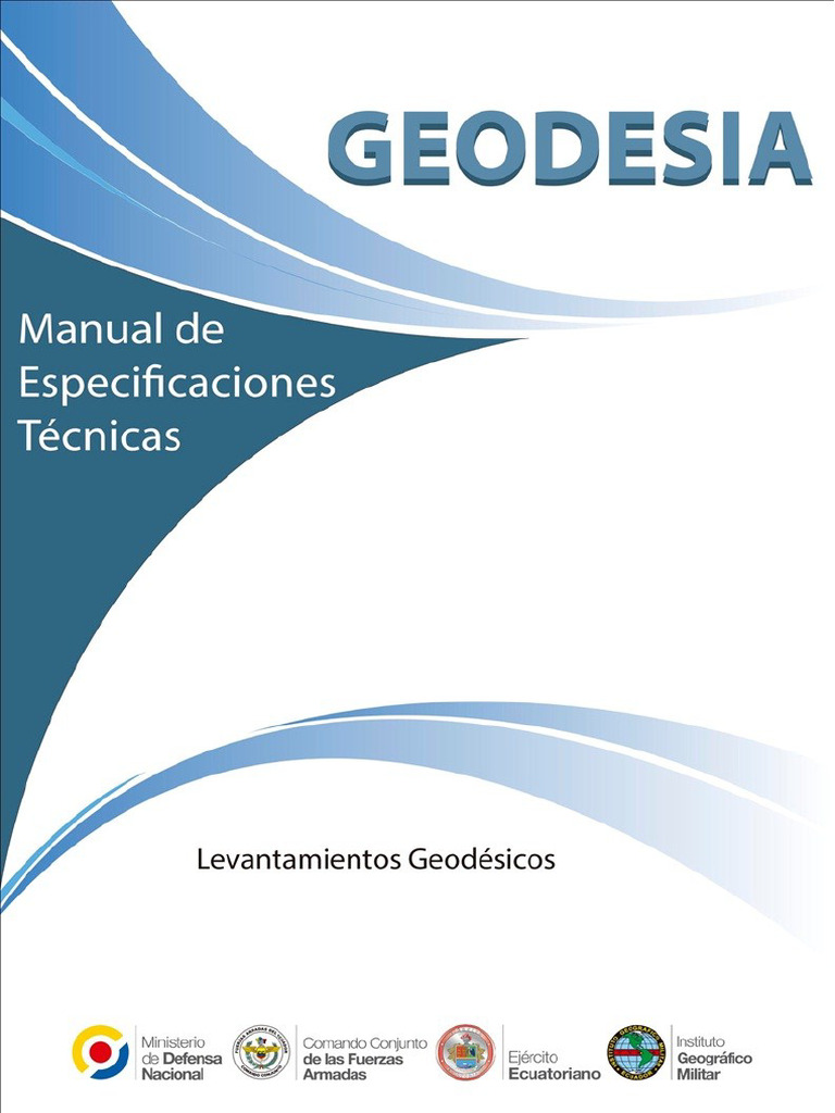 Geodesia - Manual Completo de Especificaciones Técnicas - 2021 | PDF