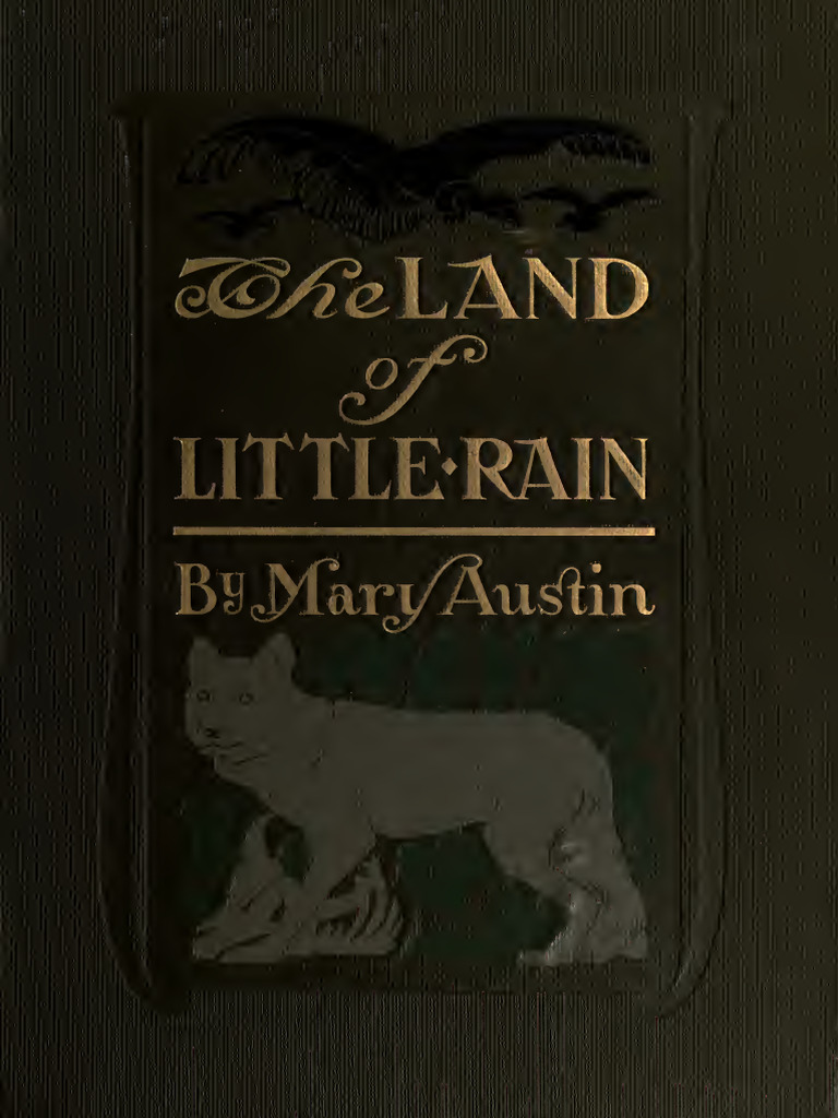 1903. Mary Hunter Austin. a Land of Little Rain | PDF
