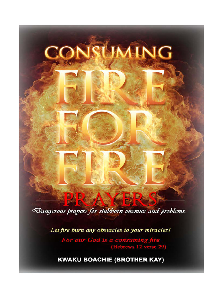 Consuming Fire For Fire Prayers | PDF