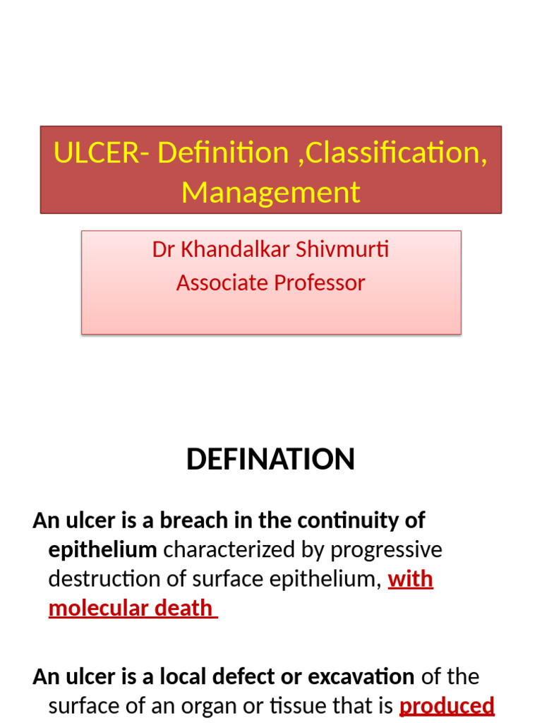 ULCER Definition, Classification, Management | PDF
