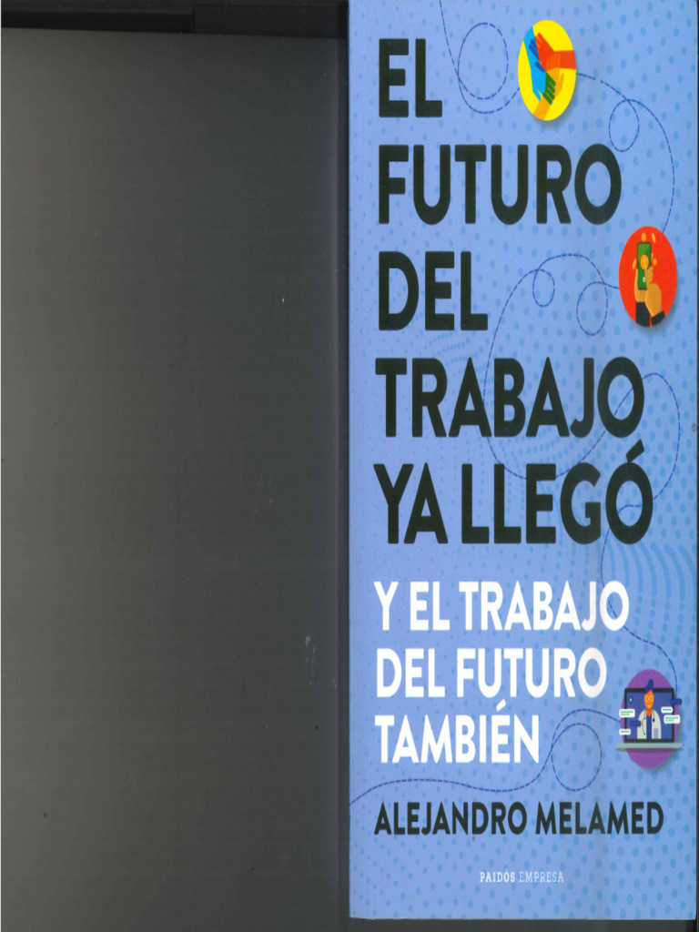 El Futuro Del Trabajo Melamed | PDF