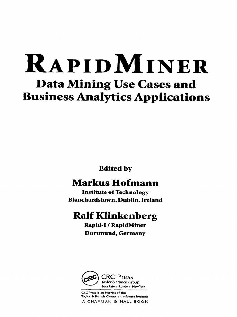 RapidMiner - Data Mining Use Cases and Business Analytics Applications | PDF
