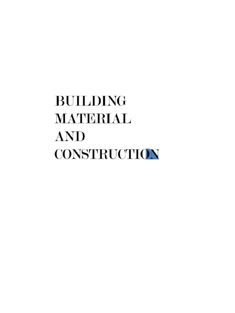 Building Construction and Materials Short Notes | PDF