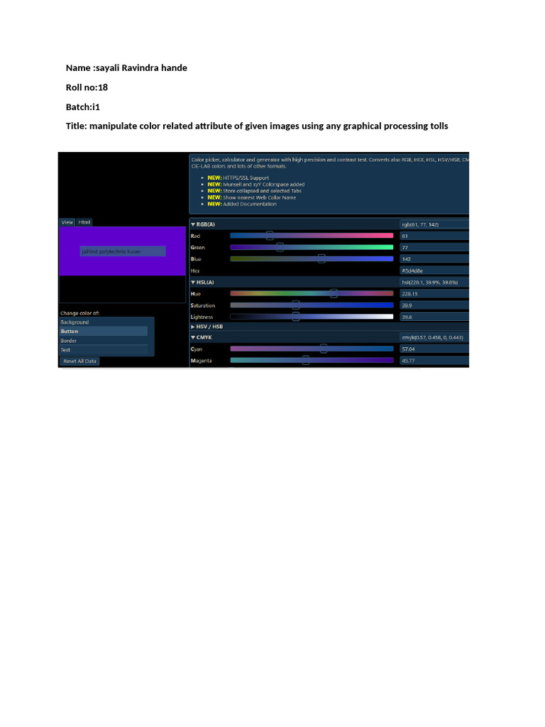 Name:sayali Ravindra Hande Roll No:18 Batch:i1 Title: Manipulate Color Related Attribute of ...