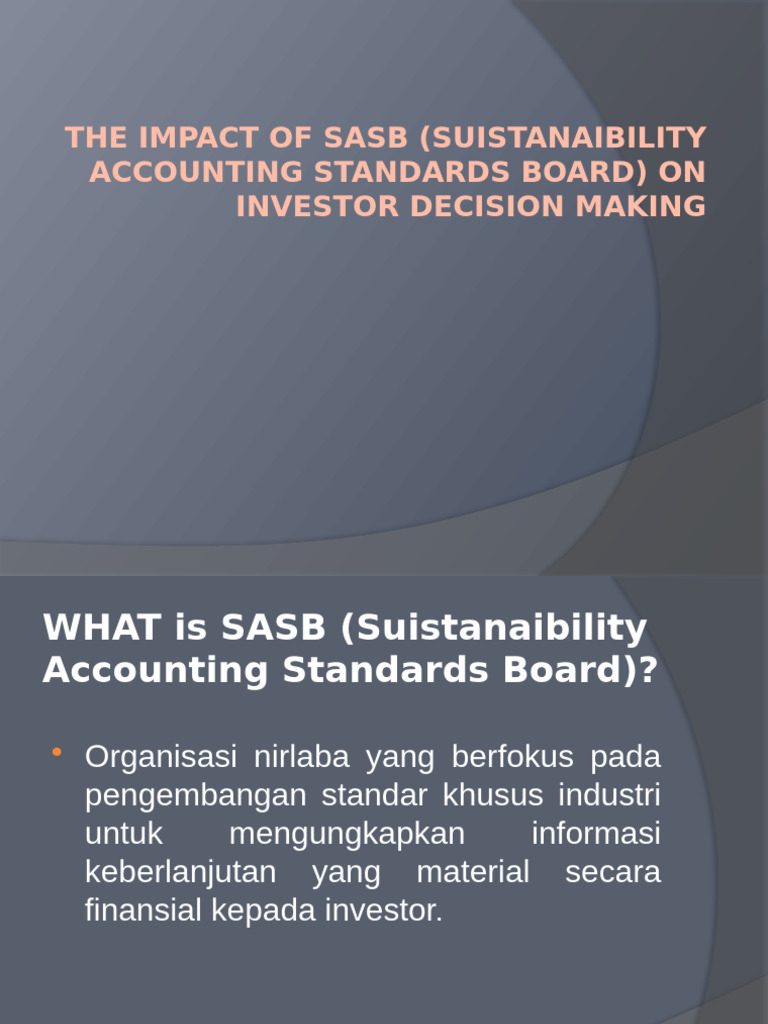The Impact of SASB (Suistanaibility Accounting Standards Board) | PDF