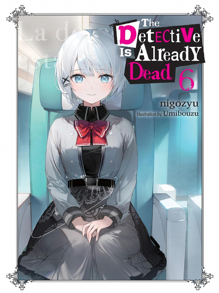 The Detective Is Already Dead Vol 6 | PDF