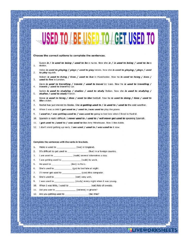 used to / get used to / be used to | PDF