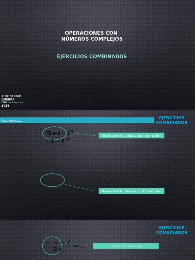 Matematica v - 2024 - Numeros Complejos - Ejercicios Combinados | PDF